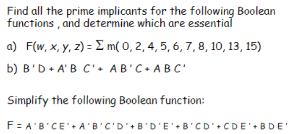 Solved Find all the prime implicants for the following | Chegg.com