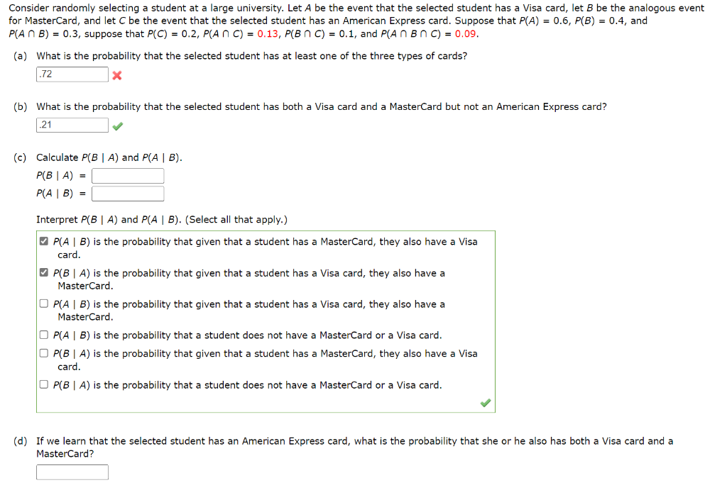 Solved for MasterCard, and let C be the event that the | Chegg.com