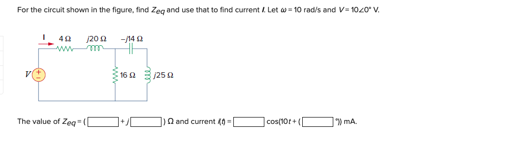 Solved For the circuit shown in the figure, find Zeq and use | Chegg.com