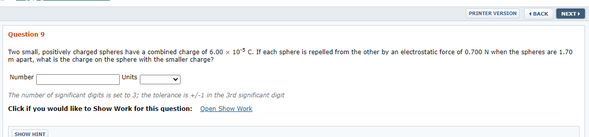Solved PRINTER VERSION 4 BACK NEXT Question 9 Two small, | Chegg.com