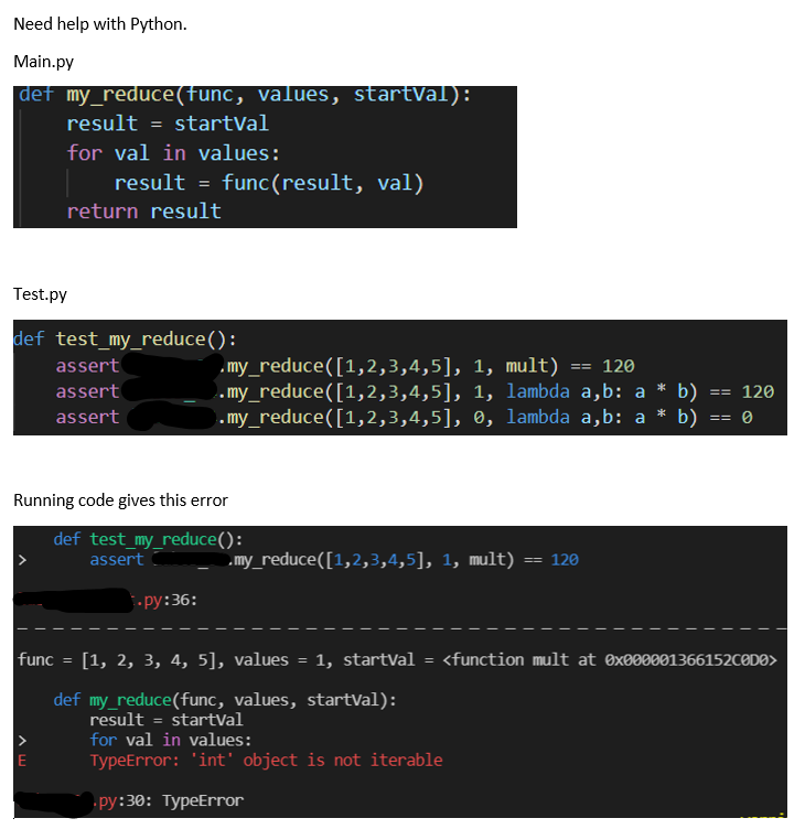 Solved Need help with Python. Main.py det my_reduce(func, | Chegg.com