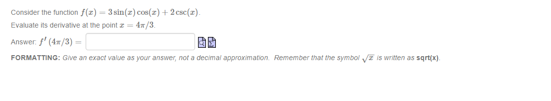 Solved Consider the function f(x)=3sin(x)cos(x)+2csc(x). | Chegg.com