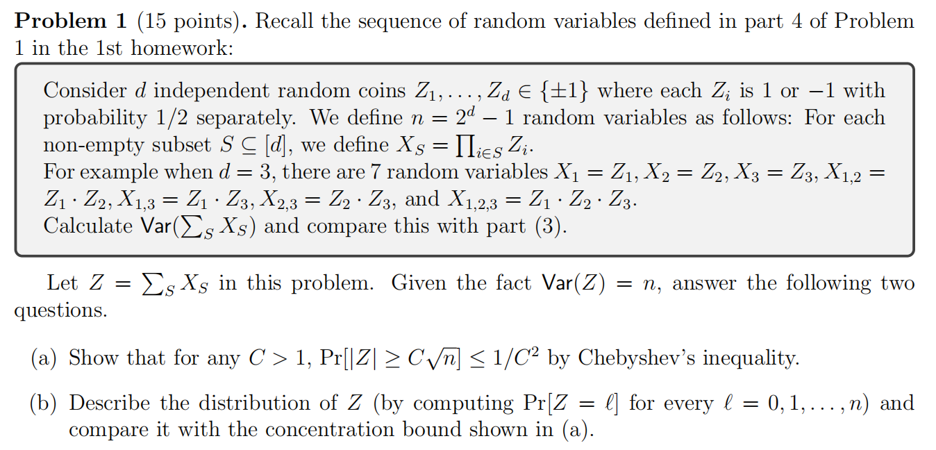 Problem 1 (15 points). Recall the sequence of random | Chegg.com