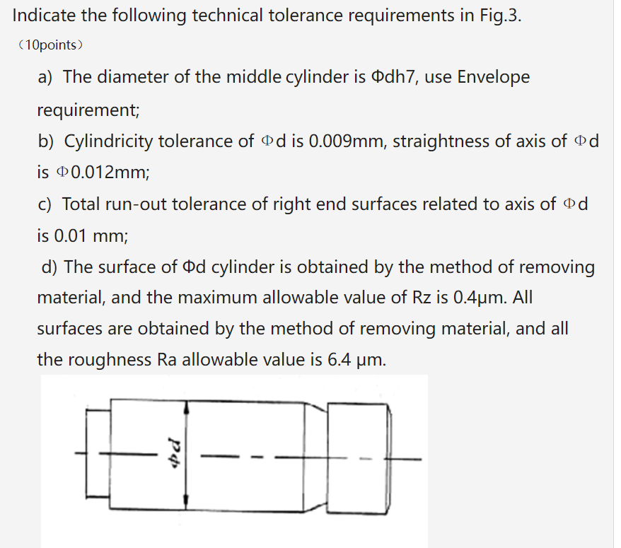 Solved Indicate the following technical tolerance | Chegg.com