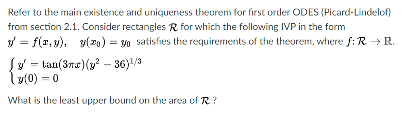 Solved Refer to the main existence and uniqueness theorem | Chegg.com