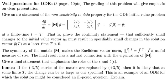 Solved Well-posedness for ODEs emphasis on clear | Chegg.com