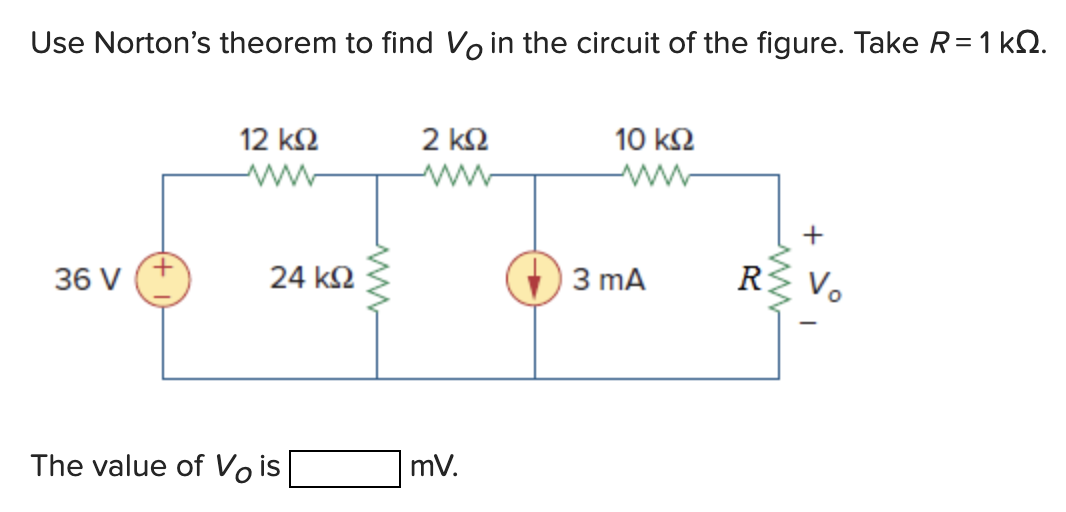 Solved Use Norton's theorem to find VO ﻿in the circuit of | Chegg.com