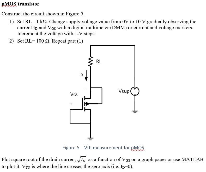 Solved RMOS transistor Construct the circuit shown in Figure | Chegg.com