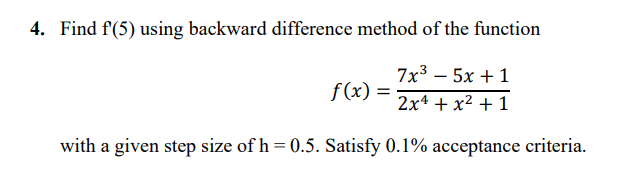 4. Find f′(5) using backward difference method of the | Chegg.com