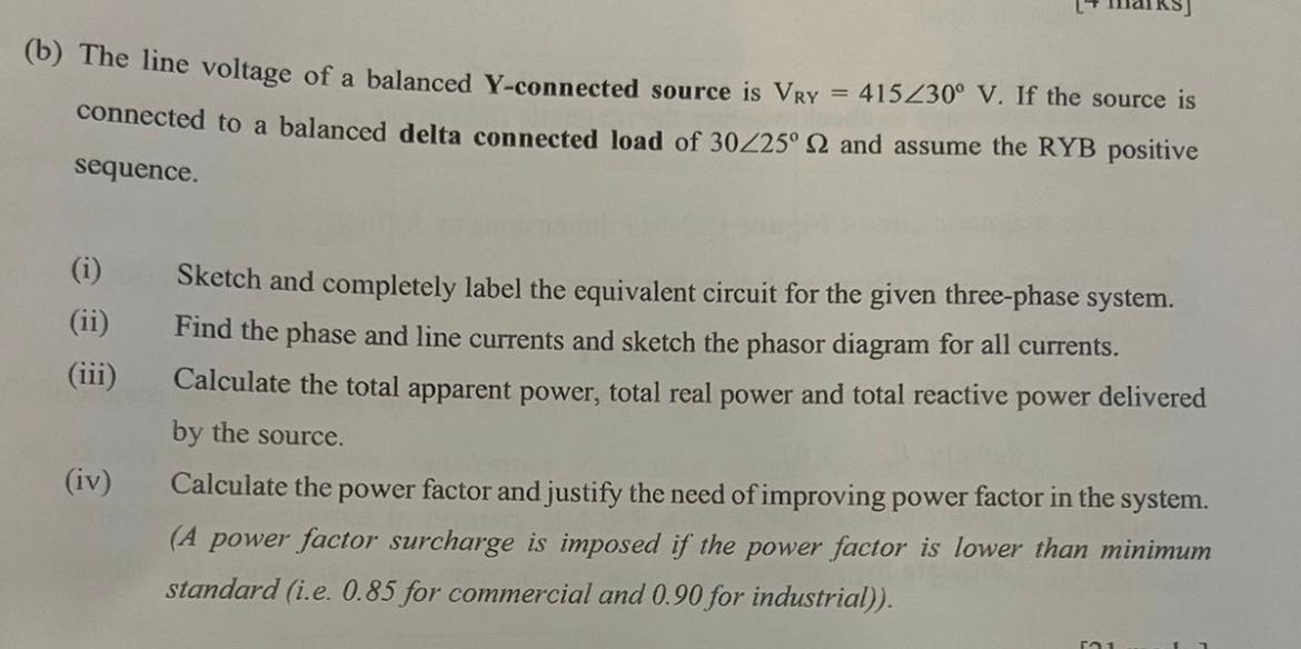 Solved (b) The line voltage of a balanced Y-connected source | Chegg.com