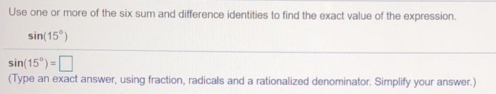Solved Use one or more of the six sum and difference | Chegg.com