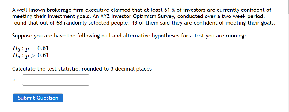 Solved A well-known brokerage firm executive claimed that at | Chegg.com