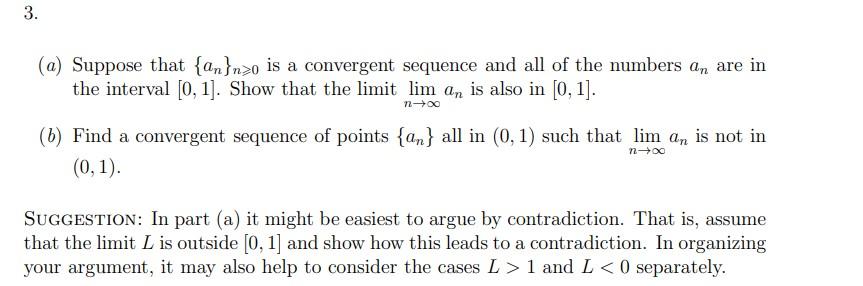 Solved (a) Suppose that {an}n⩾0 is a convergent sequence and | Chegg.com