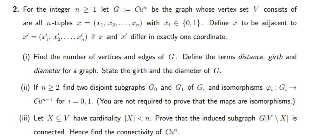 Solved 2. For the integer n > 1 let G := Cu" be the graph | Chegg.com
