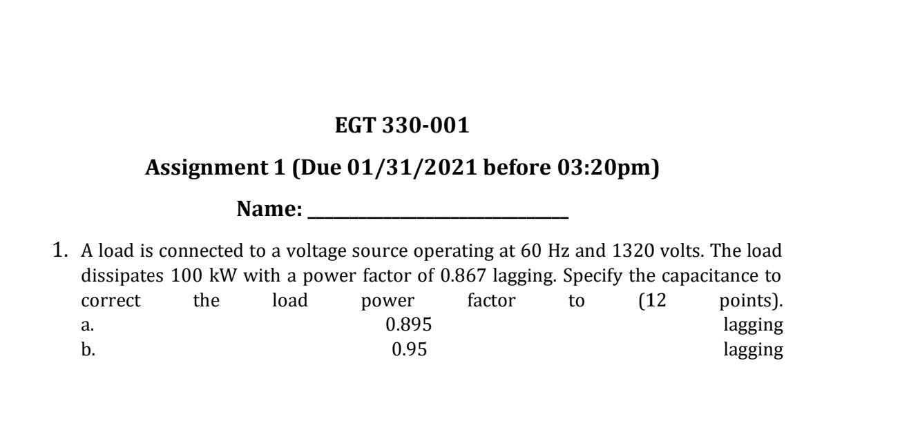 Solved Assignment 1 (Due 01/31/2021 before 03:20pm) Name: 1. | Chegg.com