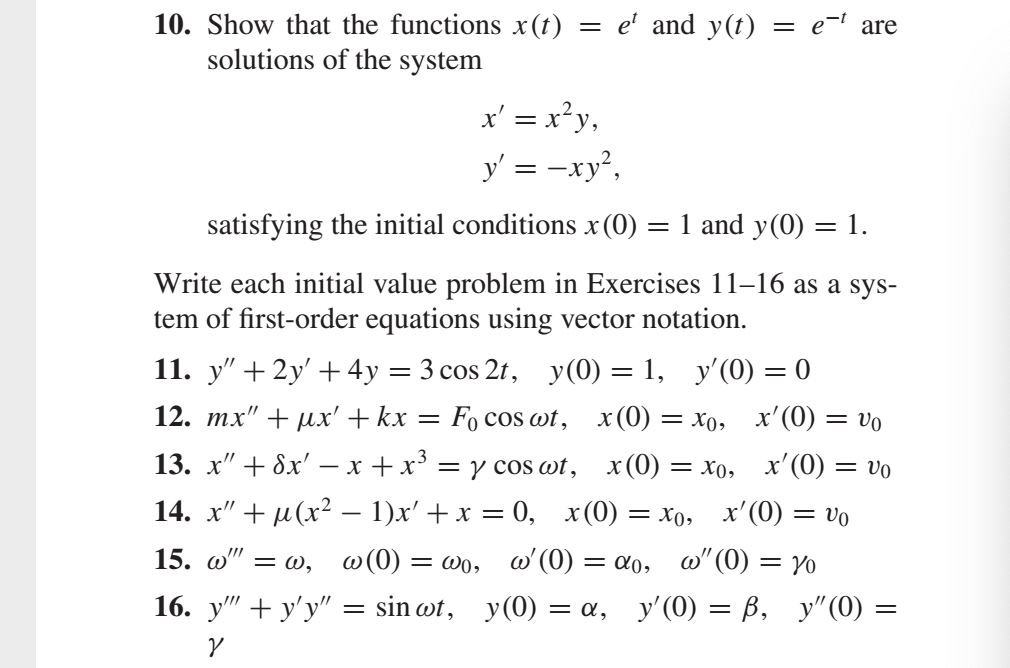 Solved = 10. Show that the functions x(t) e' and y(t) = e-l | Chegg.com