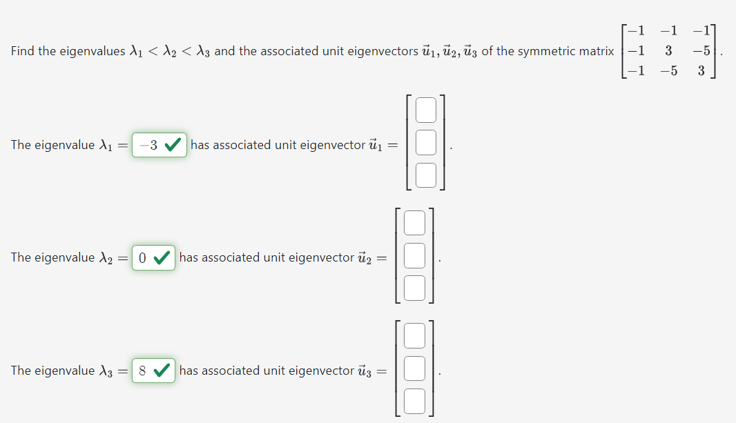 Solved Find the eigenvalues λ1