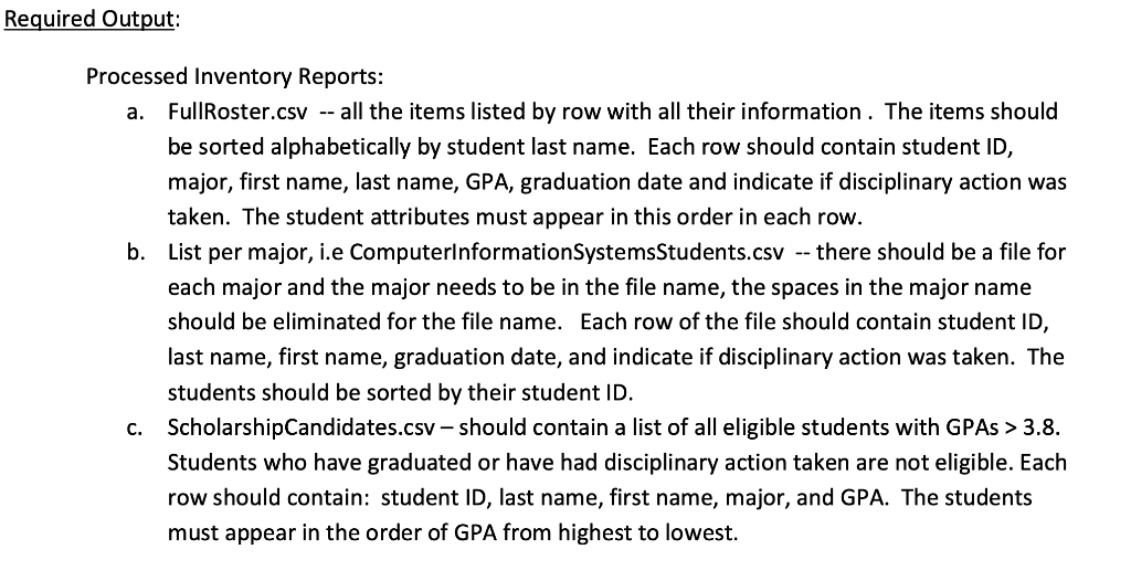 Solved You will design a program that manages student | Chegg.com