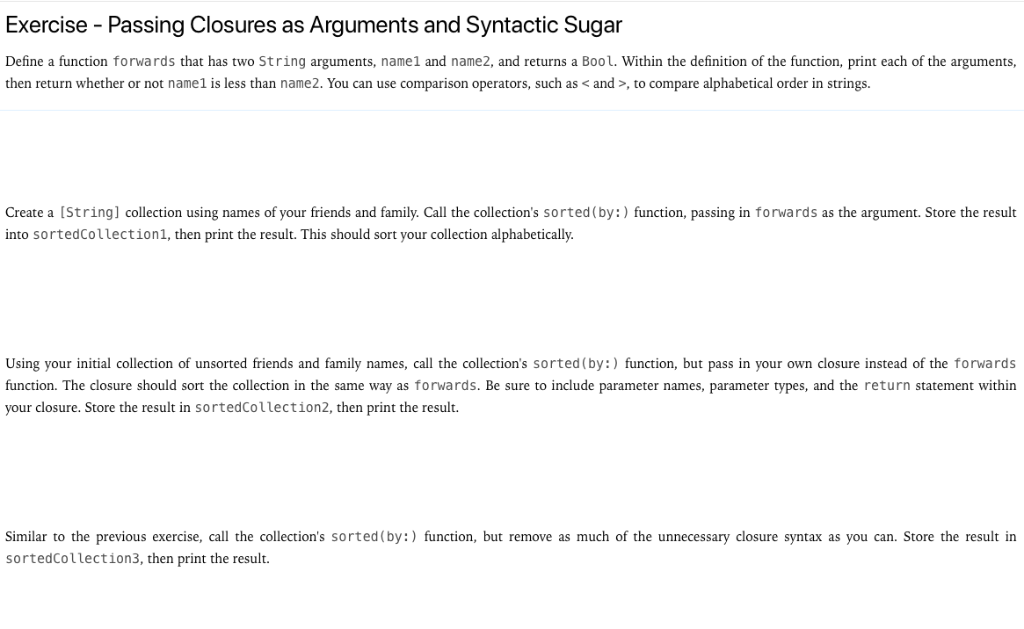Exercise Passing Closures as Arguments and Syntactic | Chegg.com