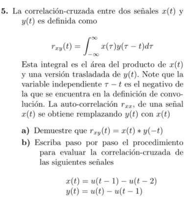5. The cross-correlation between two signals x (t) | Chegg.com