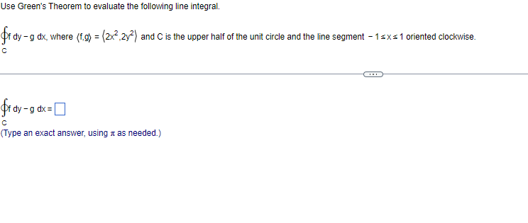 Solved Use Green's Theorem to evaluate the following line | Chegg.com
