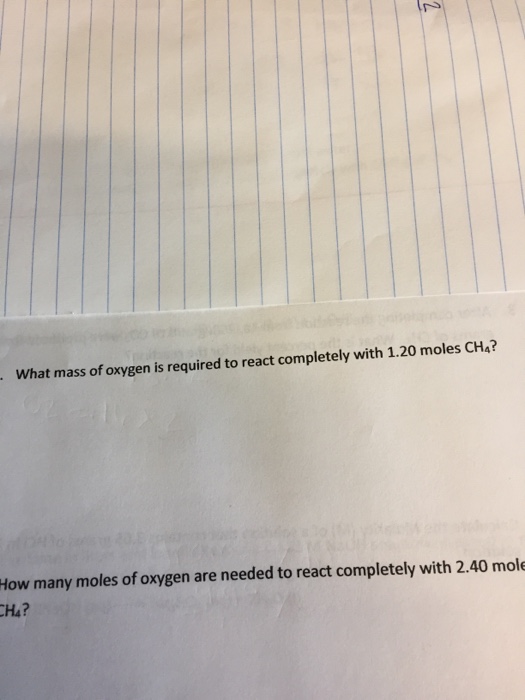 Solved What mass of oxygen is required to react completely | Chegg.com