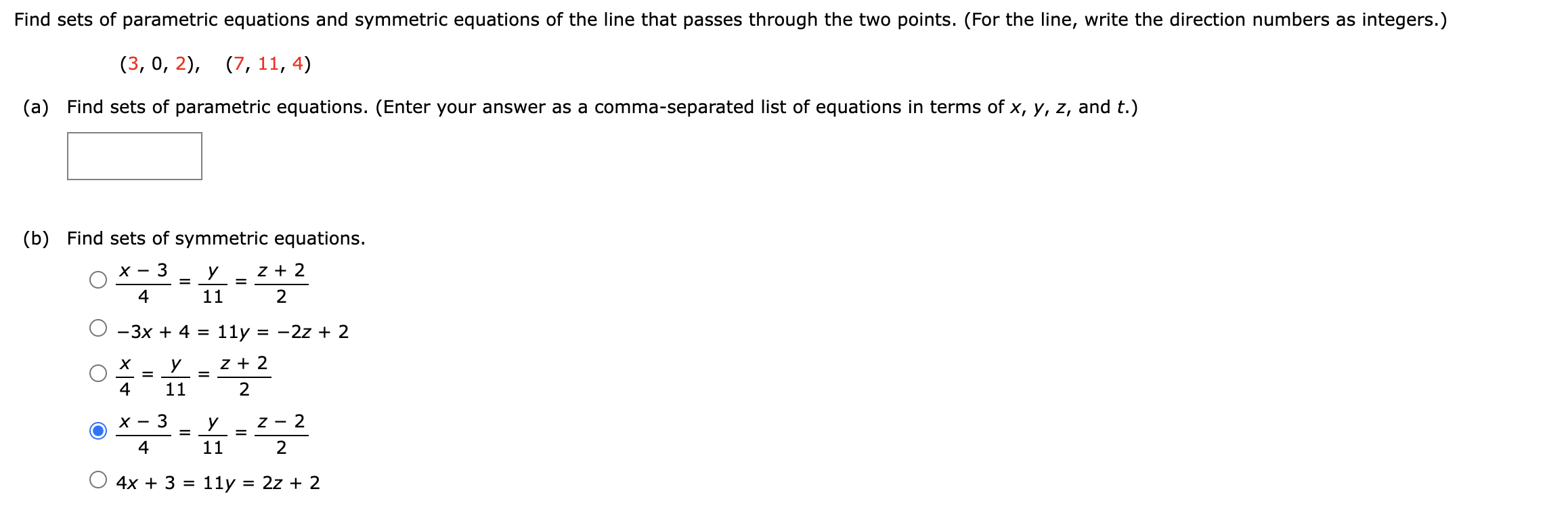 Solved Find sets of parametric equations and symmetric | Chegg.com