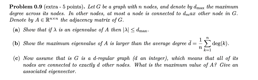 Solved Problem 0.9 (extra - 5 points). Let G be a graph with | Chegg.com