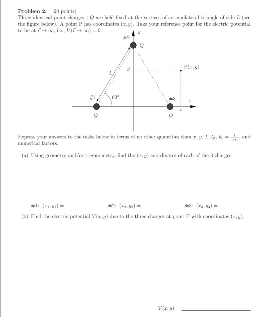 Solved Three identical point charges +Q are held fixed at | Chegg.com