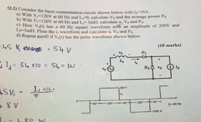 Solved 0 2 Consider The Basic Commutation Circuit Shown