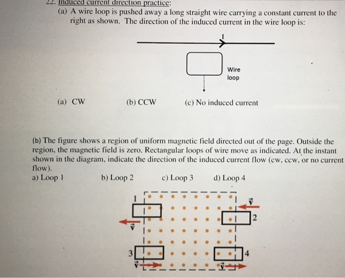 Solved 22. Induced current direction practice (a) A wire | Chegg.com