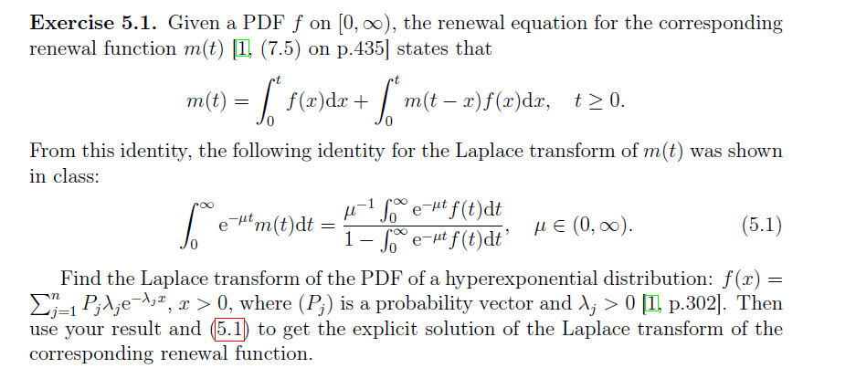 Exercise 5.1. Given a PDF f on [0, 0), the renewal | Chegg.com