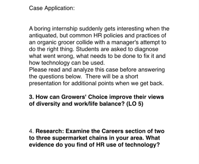 Solved Case Application: A boring internship suddenly gets | Chegg.com