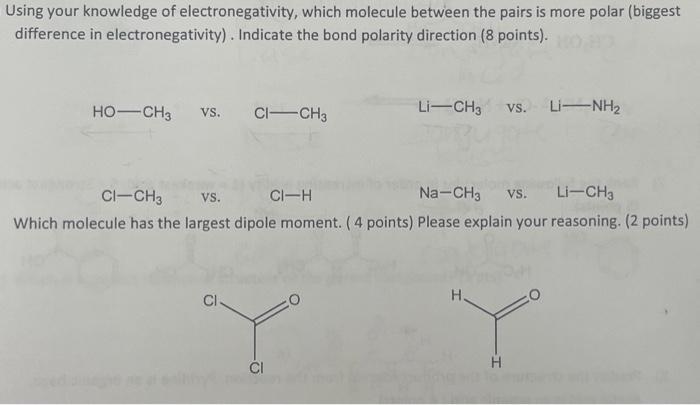 Solved Using your knowledge of electronegativity, which | Chegg.com