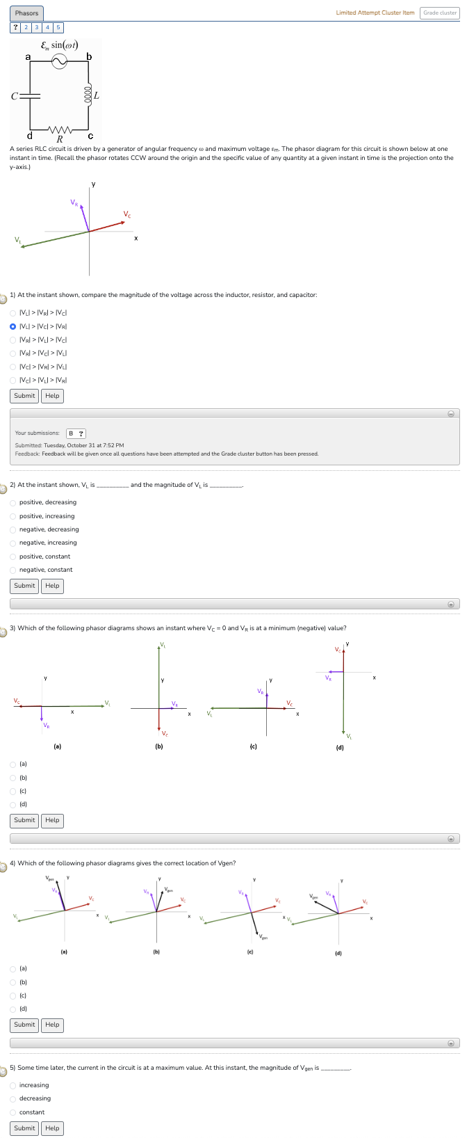 Solved PhasorsLimited Attempt Cluster item Grade clusterA | Chegg.com Solved PhasorsLimited Attempt Cluster item Grade clusterA | Chegg.com