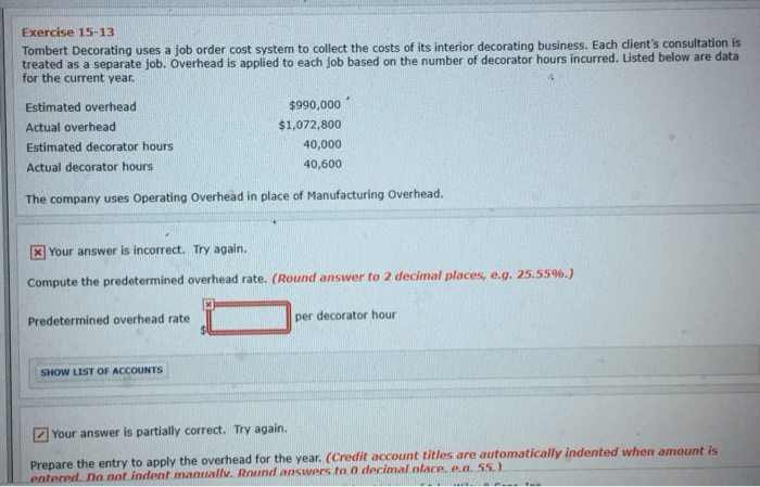 Solved Exercise 15-13 Tombert Decorating uses a job order | Chegg.com
