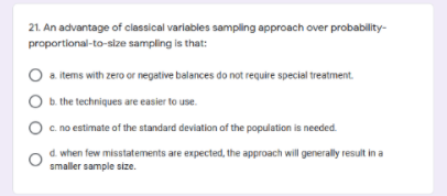 Solved 21. An advantage of classical variables sampling | Chegg.com