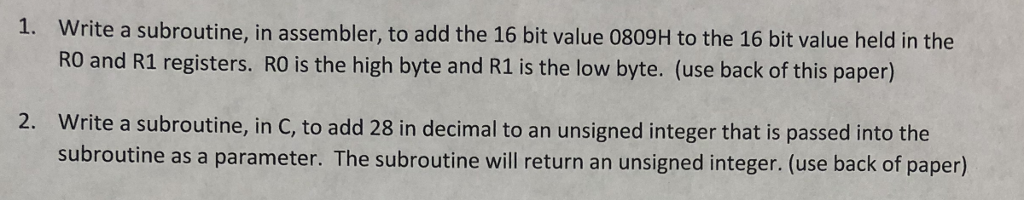 Solved 1. Write a subroutine, in assembler, to add the 16 | Chegg.com