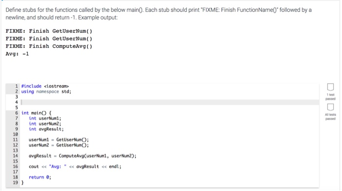 Solved Define Stubs For The Functions Called By The Below 