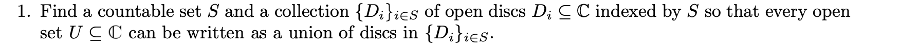 a 1. Find a countable set S and a collection {D;}ies | Chegg.com