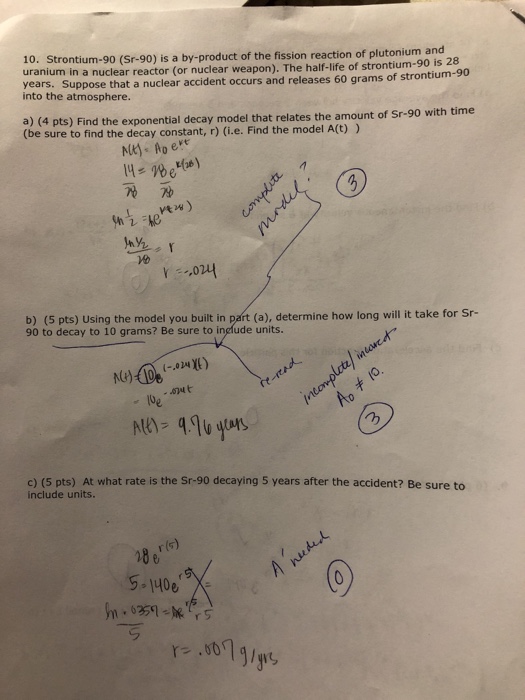 Solved 10. Strontium-90 (Sr-90) is a by-product of the | Chegg.com