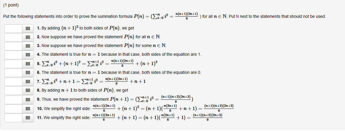 Solved (1 point) Put the following statements into order to | Chegg.com