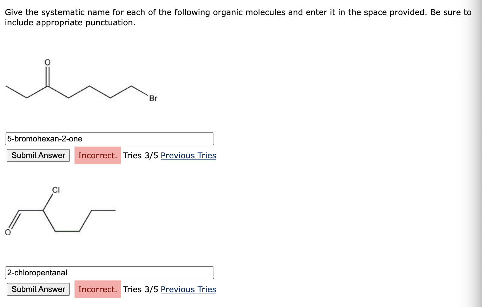 Solved Give the systematic name for each of the following | Chegg.com
