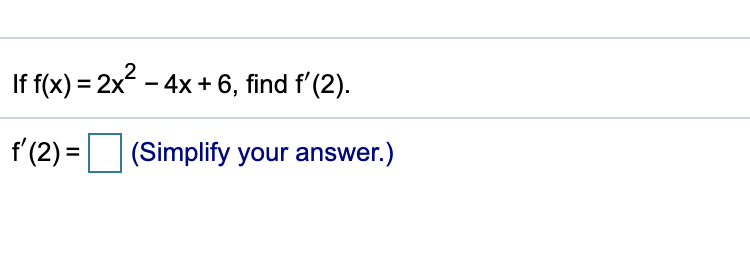 Solved If F X 2x2 4x 6 Find F 2 F 2 Simplify