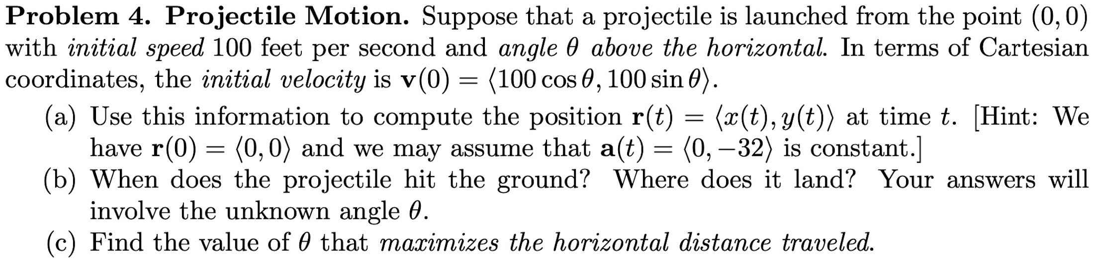 Solved Problem 4. Projectile Motion. Suppose that a | Chegg.com