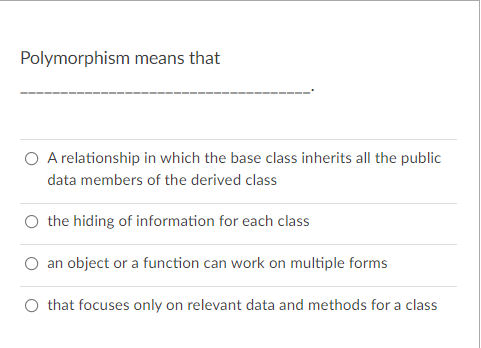 Solved We can have Overloading without Inheritance. O True | Chegg.com