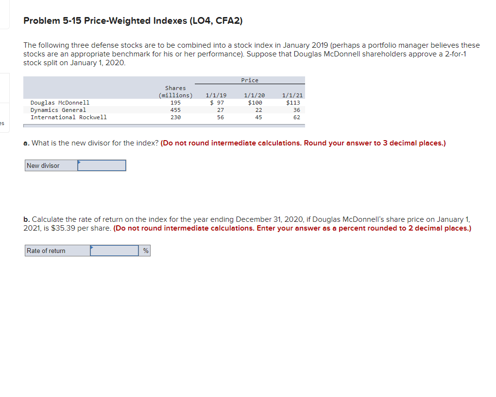 Solved Problem 5-15 Price-Weighted Indexes (LO4, CFA2) The | Chegg.com