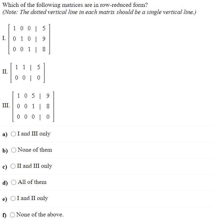 Solved Which of the following matrices are in row-reduced | Chegg.com