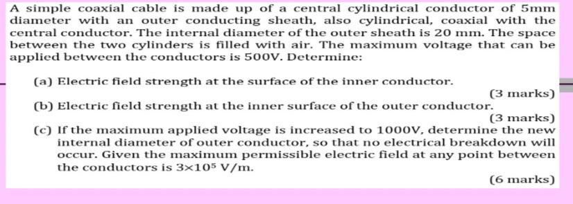 Solved A simple coaxial cable is made up of a central | Chegg.com