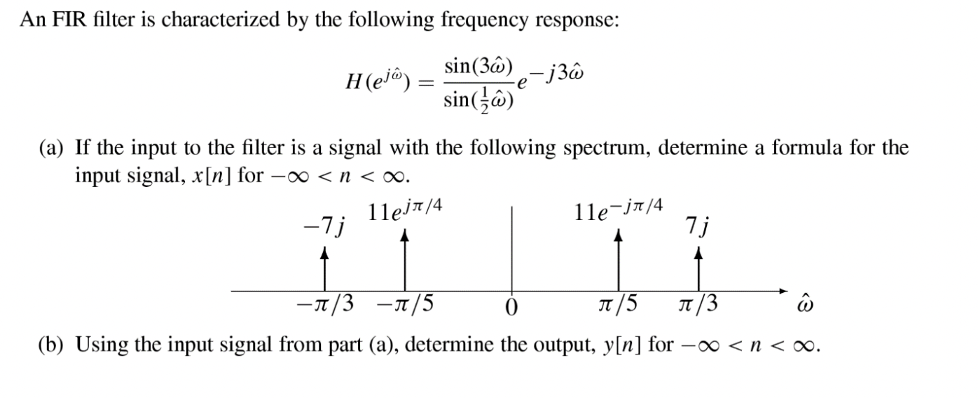 Solved An FIR filter is characterized by the following | Chegg.com